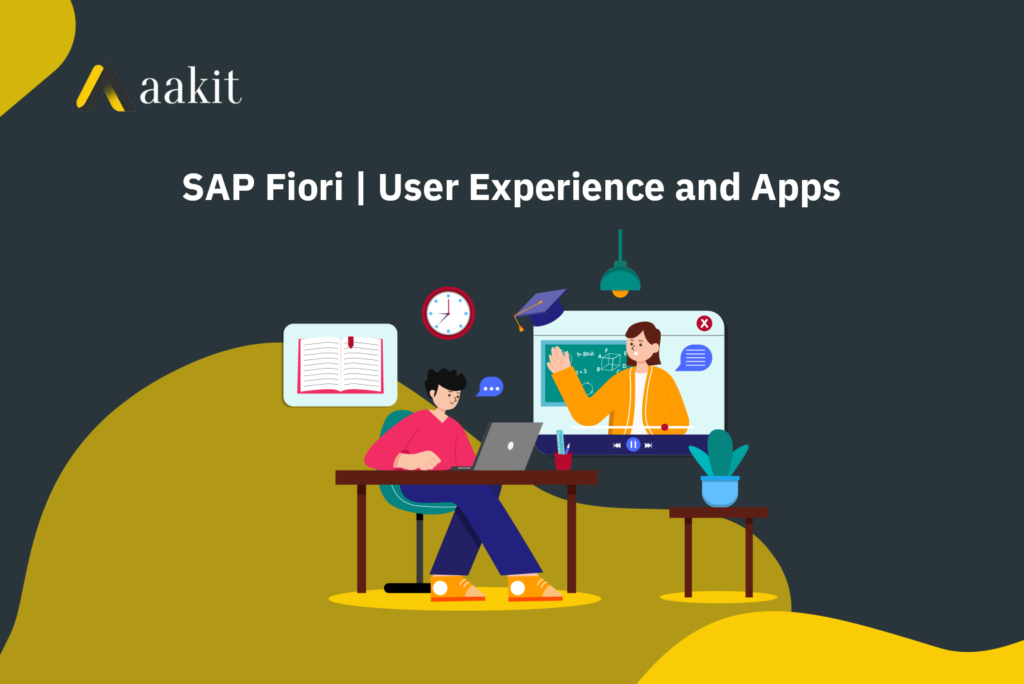 SAP FIORI | User Experience and Apps - aakit